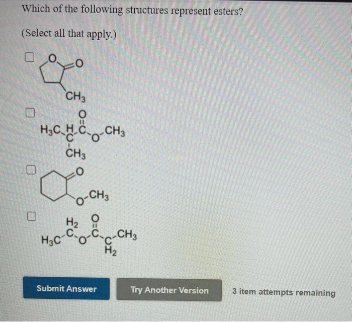 Solved Which of the following structures represent esters? | Chegg.com