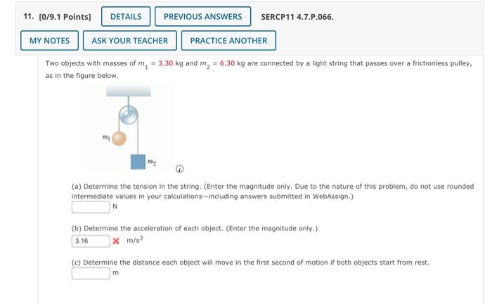 Solved Two Objects With Masses Of M1 3 30 Kg And M2 6 30 Kg