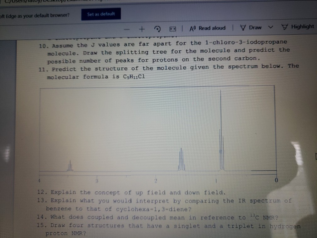 Solved predict the structure of the molecule given the | Chegg.com