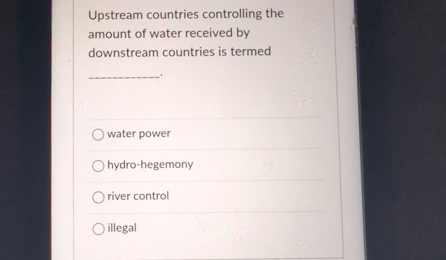 Solved Upstream countries controlling the amount of water | Chegg.com