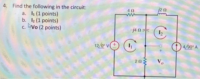 Solved 4. Find the following in the circuit: a. ₁ (1 points) | Chegg.com