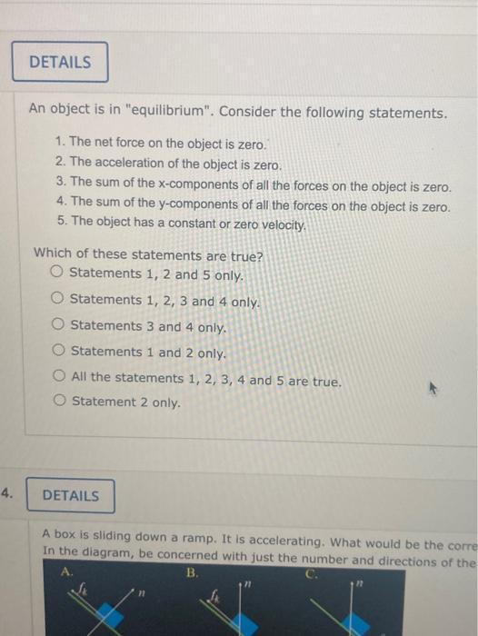 Solved DETAILS An object is in "equilibrium". Consider the | Chegg.com