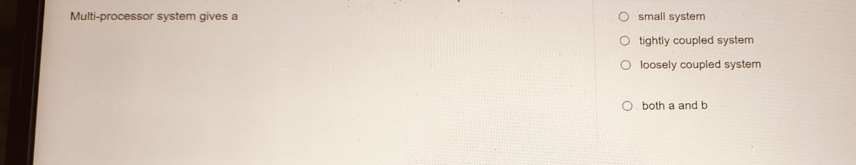 Solved Multi-processor system gives asmall system tightly | Chegg.com