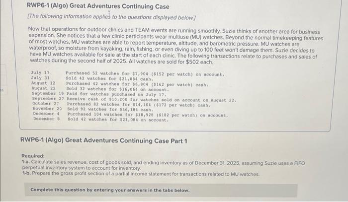 Solved RWP6-1 (Algo) Great Adventures Continuing Case [The | Chegg.com