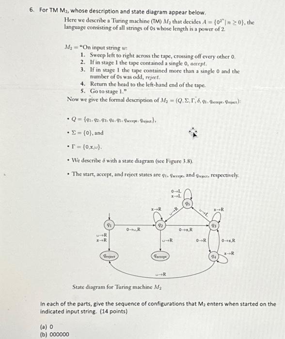 Solved 6. For TMM2, whose description and state diagram | Chegg.com