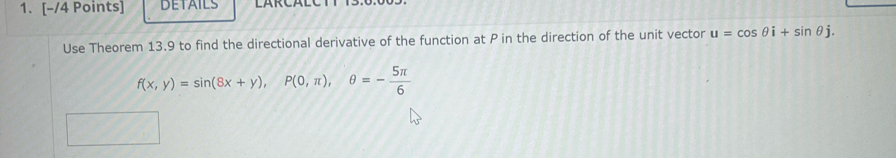 Solved [-/4 ﻿Points]Use Theorem 13.9 ﻿to find the | Chegg.com