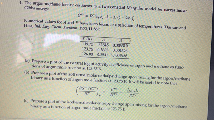 4. The argon-methane binary conforms to a | Chegg.com