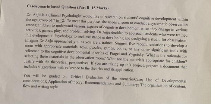 [Solved]: Case/scenario-based Question (Part B-15 Marks) Dr