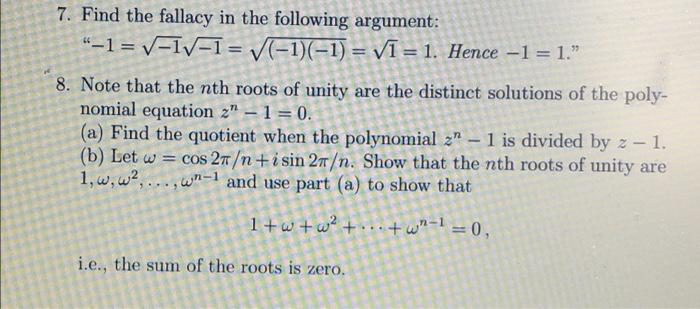 Solved 7. Find the fallacy in the following argument: "-1 = | Chegg.com