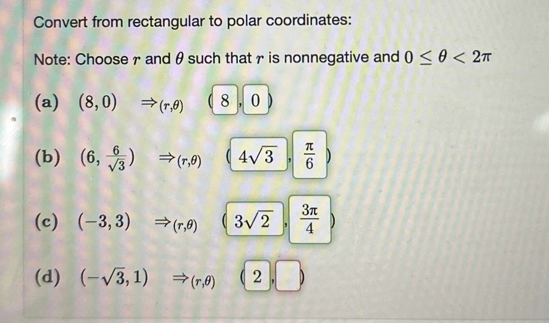 Solved Convert from rectangular to polar coordinates:Note: | Chegg.com