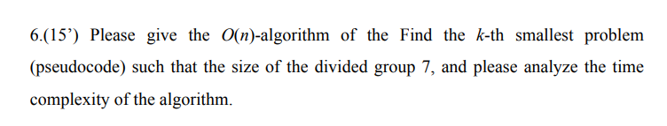 Solved 6 15 Please Give The O N Algorithm Of The Find