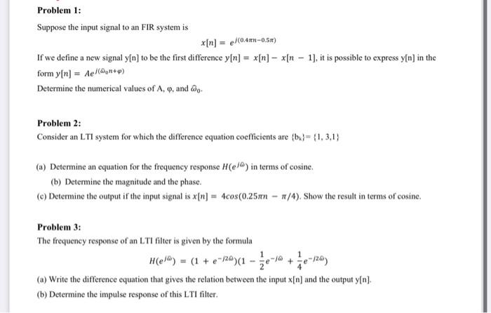 Suppose the input signal to an FIR system is | Chegg.com