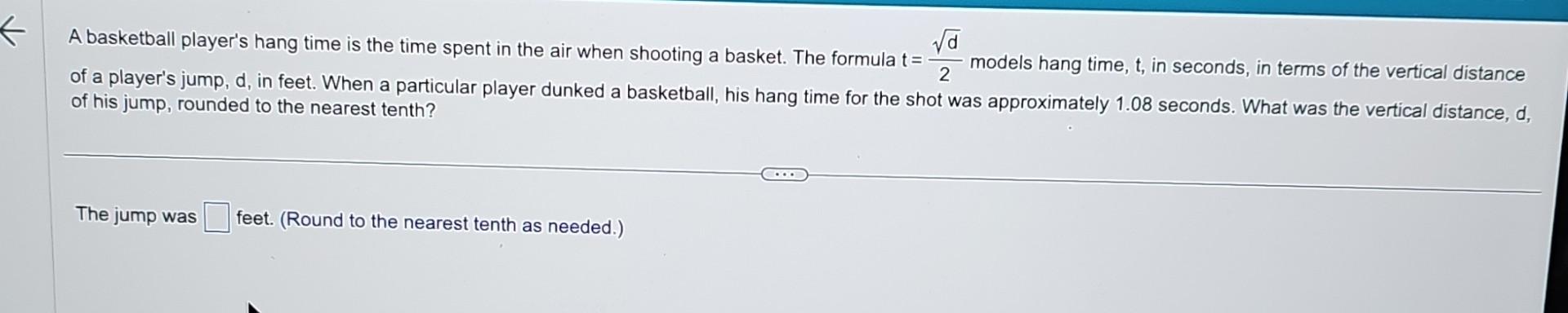 Solved A basketball player's hang time is the time spent in | Chegg.com