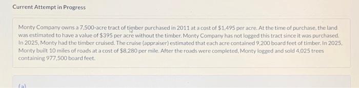 Solved Current Attempt in Progress Monty Company owns a | Chegg.com