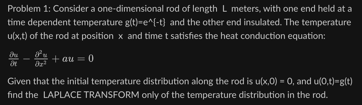 Solved Problem 1: Consider a one-dimensional rod of length L | Chegg.com