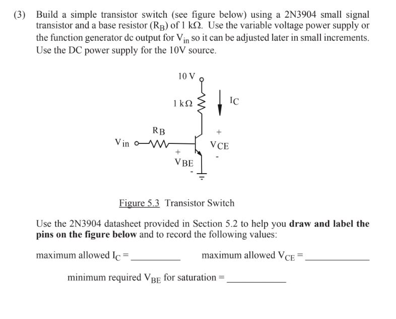 (3) ﻿Build a simple transistor switch (see figure | Chegg.com
