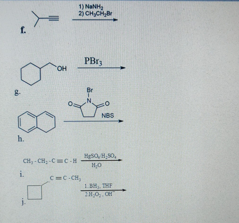 Solved 1) NaNH2 2) CH3CH2Br Y PB13 9 OH YEO NBS 8 CHỦ - CH - | Chegg.com