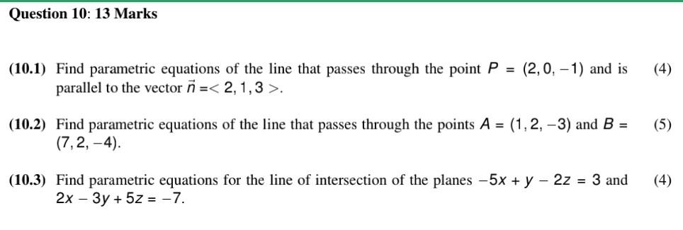 Solved (10.1) Find parametric equations of the line that | Chegg.com