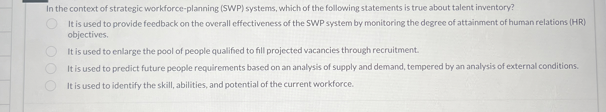 Solved In the context of strategic workforce-planning (SWP) | Chegg.com