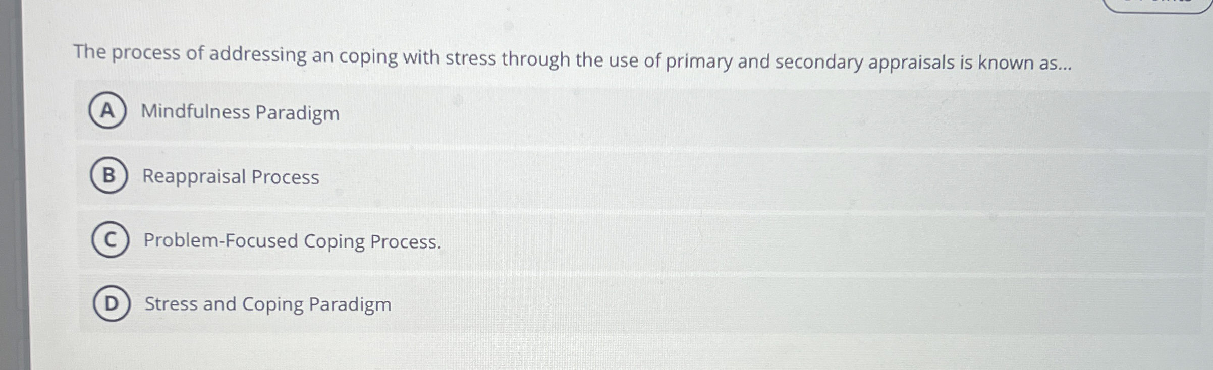 Solved The process of addressing an coping with stress | Chegg.com