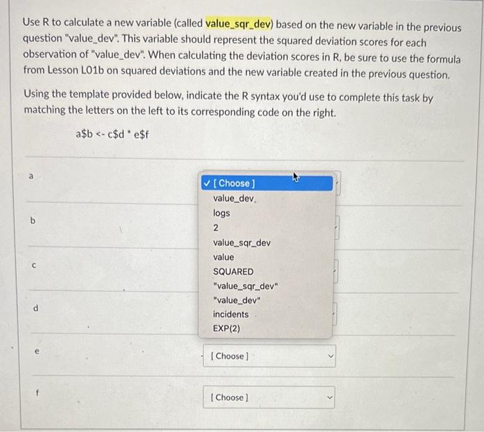 Solved Use R to calculate a new variable (called value_dev) | Chegg.com