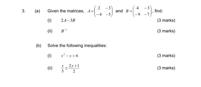Solved (a) Given the matrices, \\( | Chegg.com