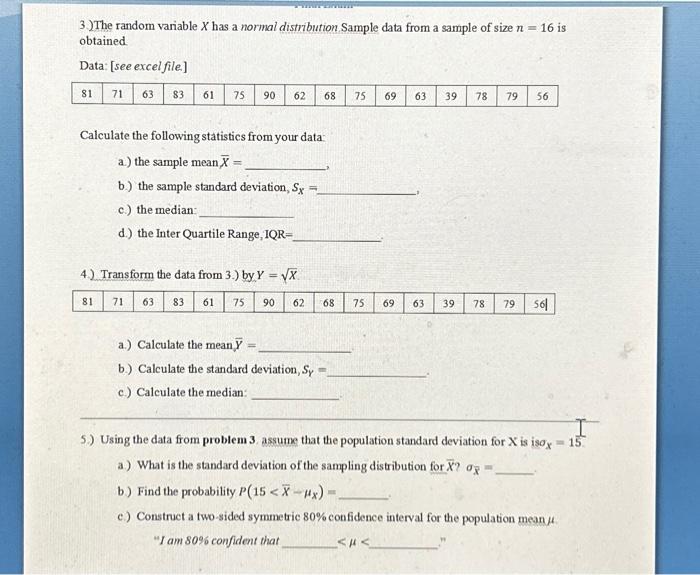 Solved 3.)The random variable X has a normal distribution. | Chegg.com