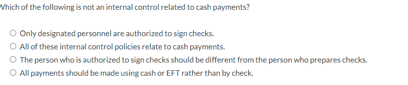 Solved Which of the following is not an internal control | Chegg.com