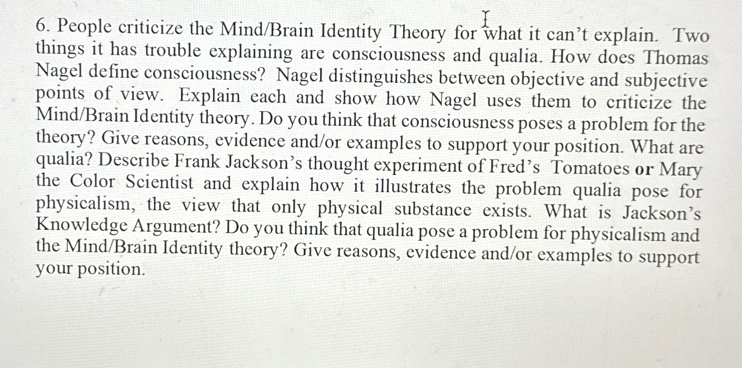 Solved things it has trouble explaining are consciousness | Chegg.com