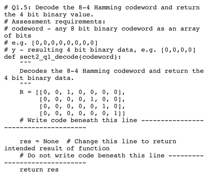 # Q1.5 Decode the 8-4 Hamming codeword and return the | Chegg.com