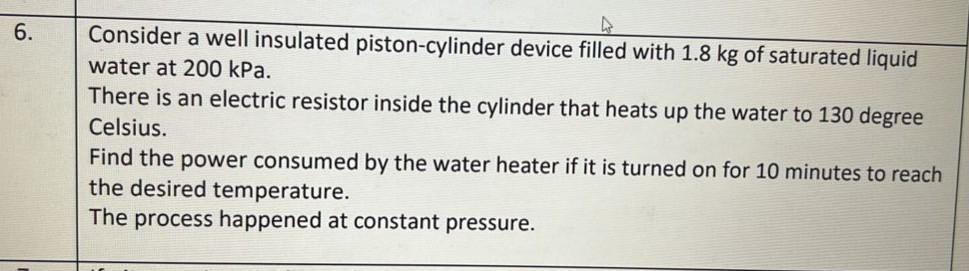 Solved Consider a well insulated piston-cylinder device | Chegg.com
