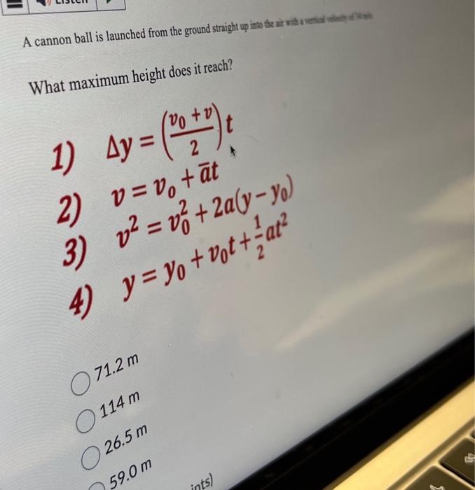 Solved What maximum height does it reach? 1) Δy=(2v0+v)t 2) | Chegg.com