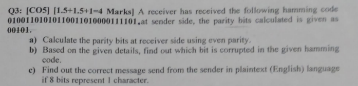 Solved Q3: [CO5] [1.5+1.5+1=4 ﻿Marks] ﻿A receiver has | Chegg.com