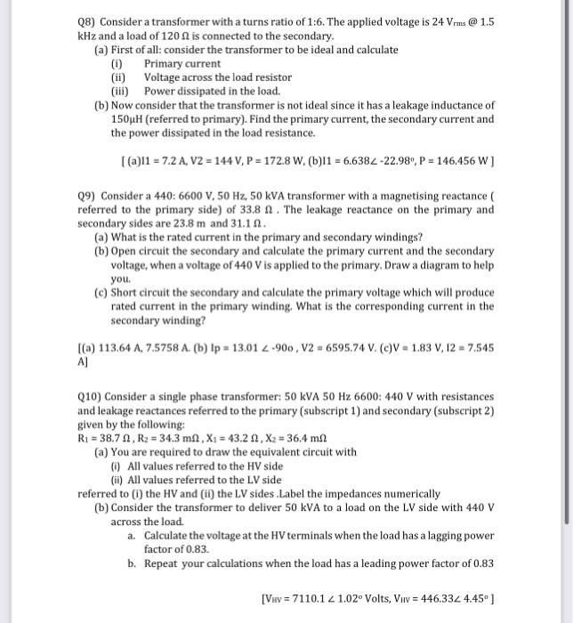 Q8) Consider a transformer with a turns ratio of 1:6. | Chegg.com