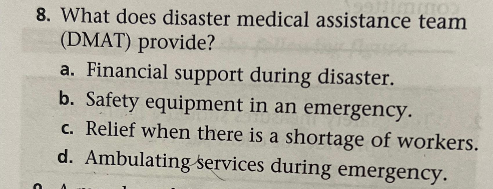 Solved What does disaster medical assistance team (DMAT) | Chegg.com