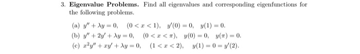 Solved 3. Eigenvalue Problems. Find all eigenvalues and | Chegg.com