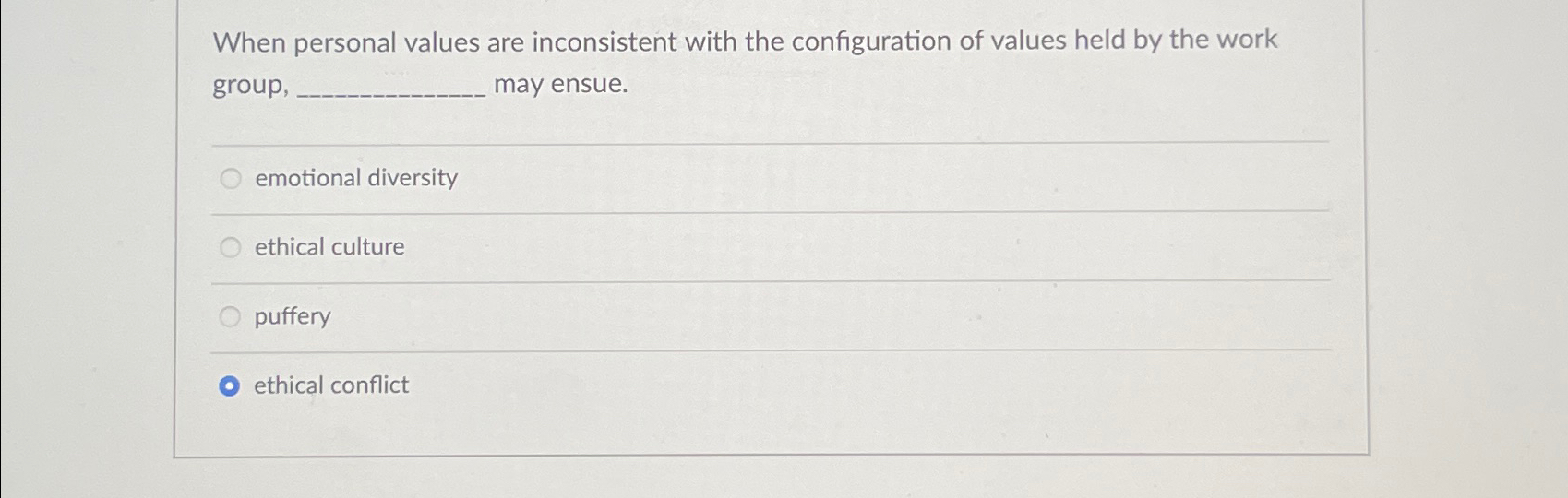 Solved When personal values are inconsistent with the | Chegg.com