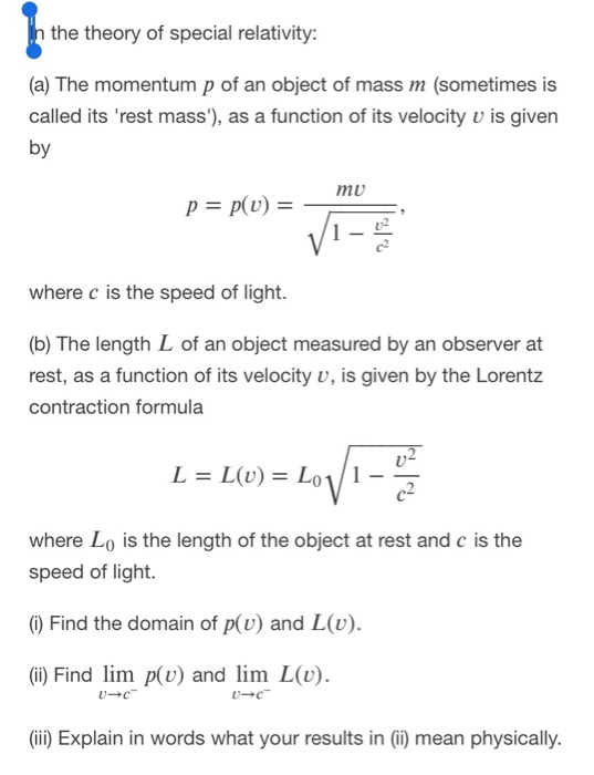 Solved In the theory of special relativity: (a) The momentum | Chegg.com