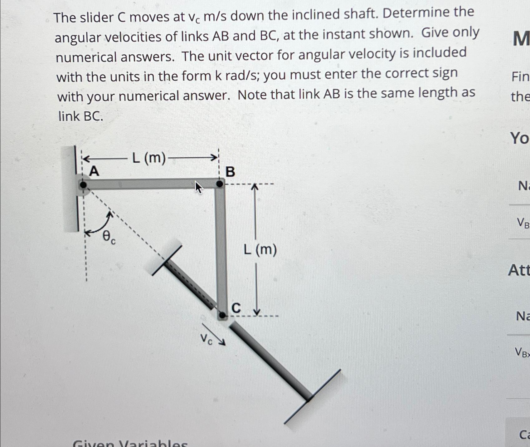 Solved The slider C ﻿moves at vcms ﻿down the inclined shaft. | Chegg.com