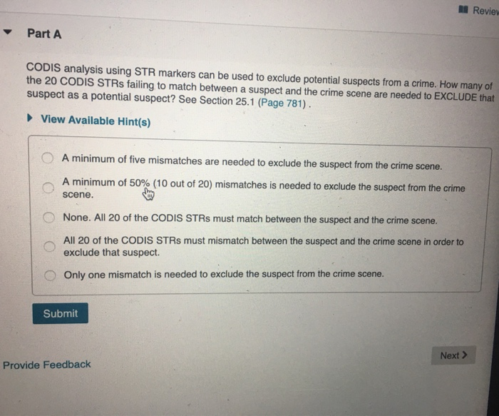 Solved A Review Part A CODIS analysis using STR markers can | Chegg.com