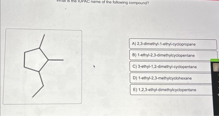 Solved 20 what Is the IUPAC name of the following compound? | Chegg.com