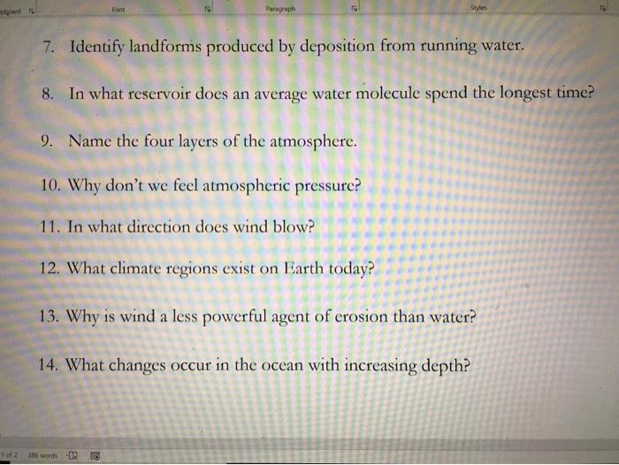 Solved Font Paragraph Styles 7. Identify landforms produced | Chegg.com