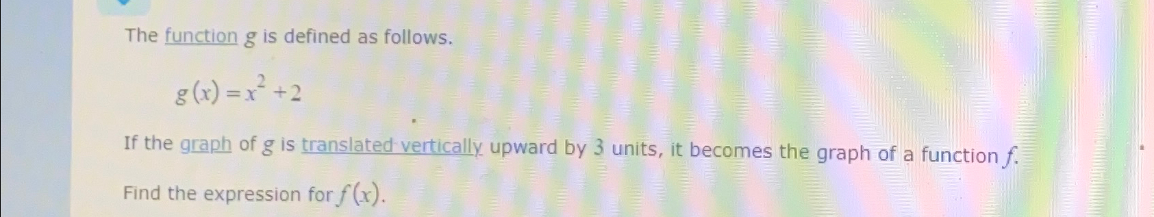 Solved The function g ﻿is defined as follows.g(x)=x2+2If the | Chegg.com