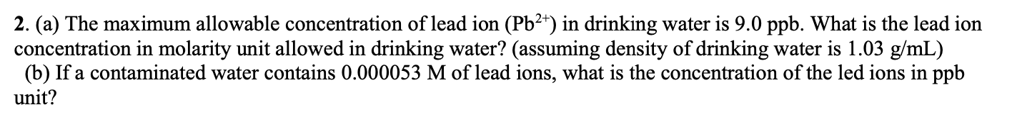 Solved (a) ﻿The maximum allowable concentration of lead ion | Chegg.com