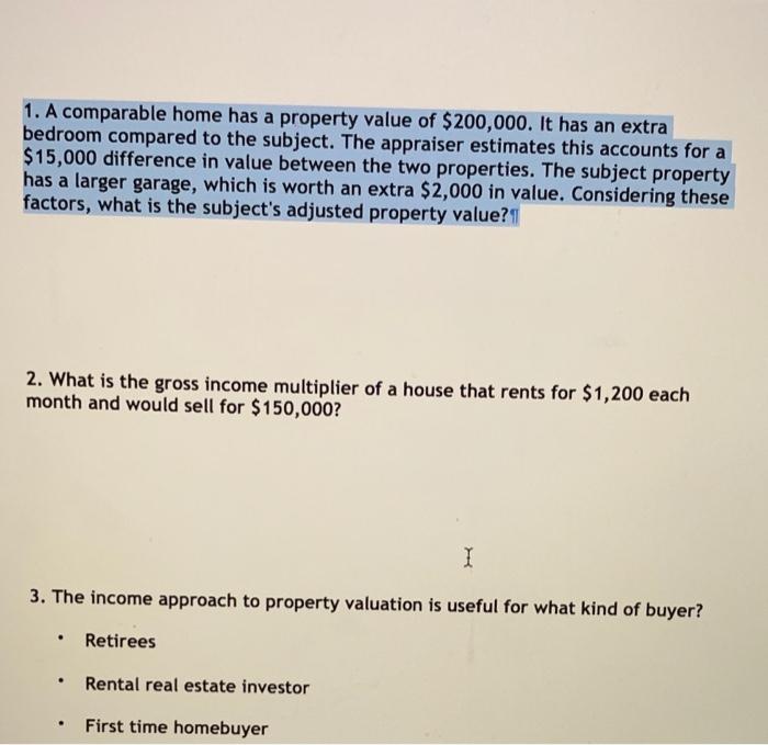 Solved 1. A comparable home has a property value of | Chegg.com