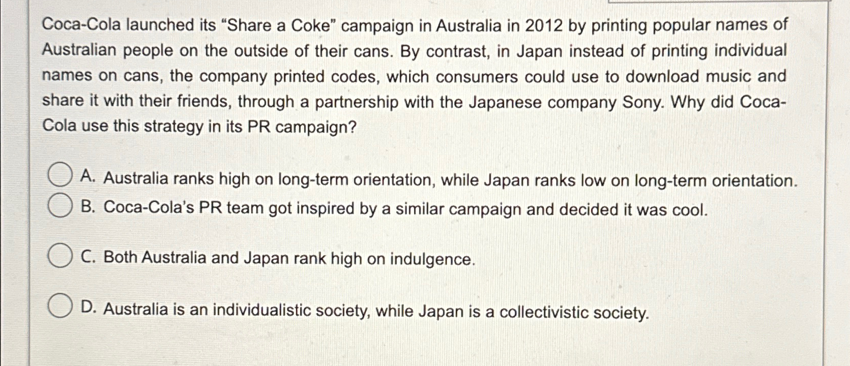 Solved Coca-Cola launched its "Share a Coke" campaign in | Chegg.com