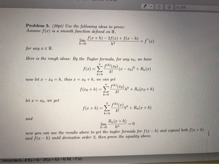 Solved Problem 5. (20pt) Use the following ideas to prove: | Chegg.com