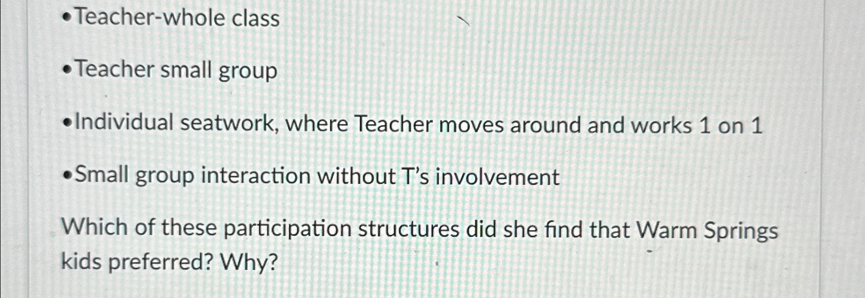 Solved Teacher-whole classTeacher small group-Individual | Chegg.com