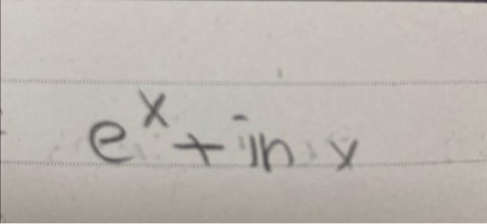 Solved ex+inx | Chegg.com