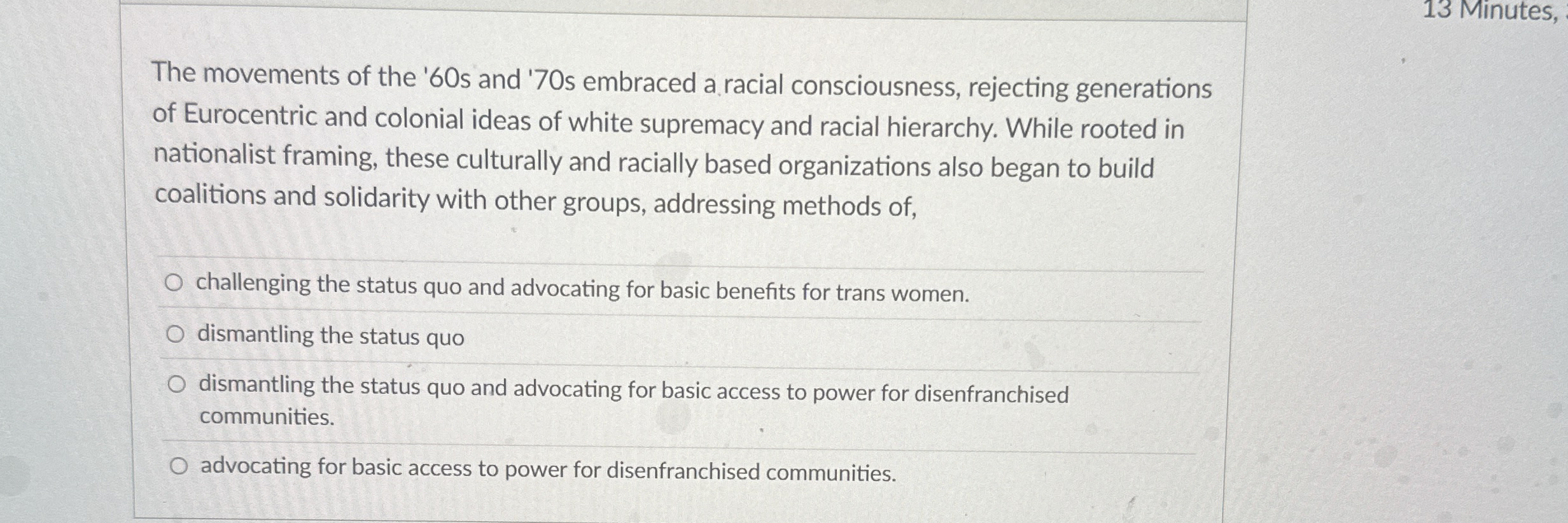 Solved The movements of the '60s and '70s embraced a, | Chegg.com